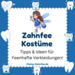 Zahnfee Kostüm | 5 Ideen für traumhafte Verkleidungen